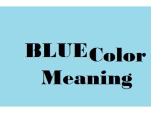 Signification de la couleur bleue – Que symbolise-t-elle en psychologie